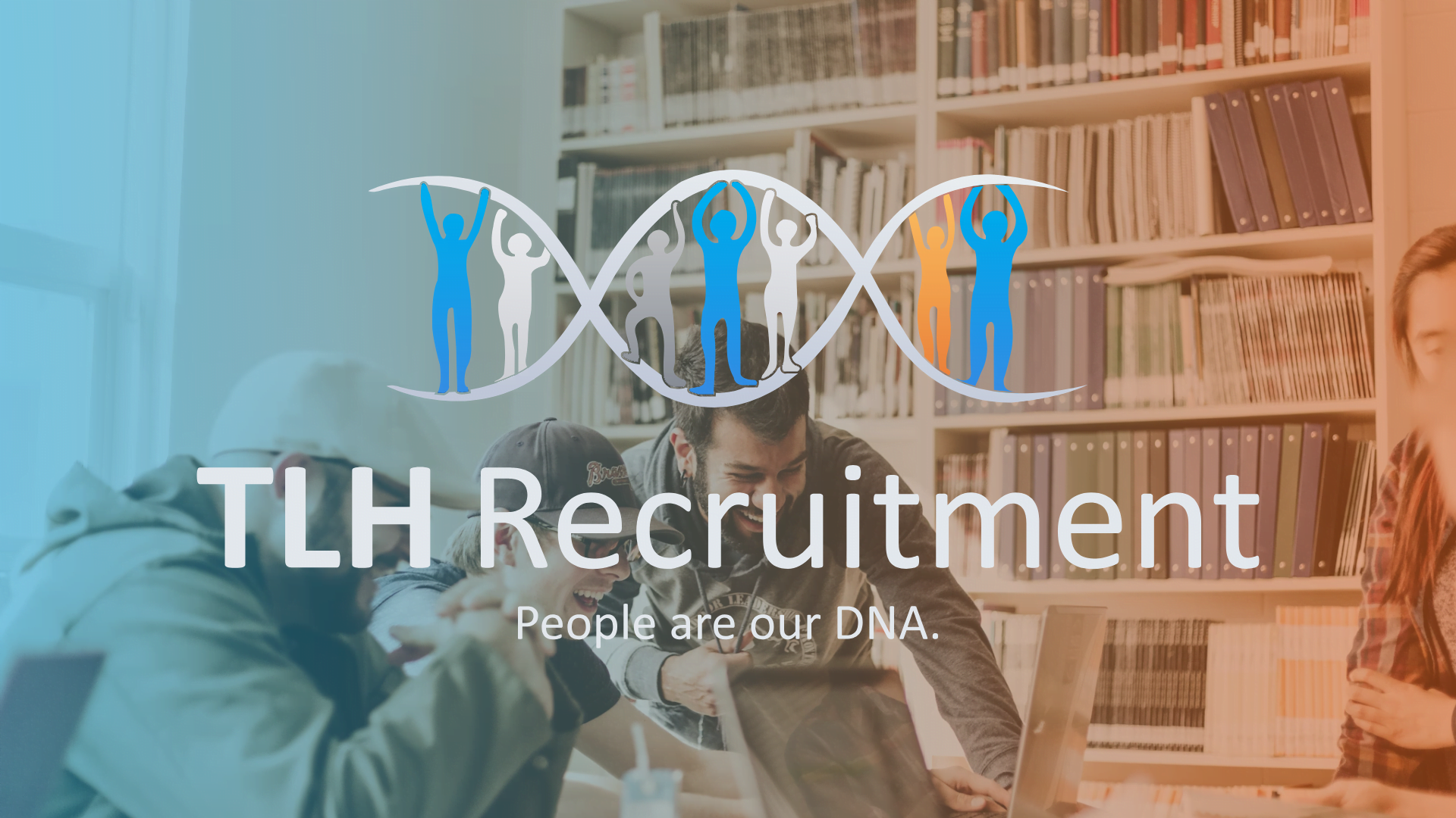 TLH Recruitment - Better Lives with Better Recruitment